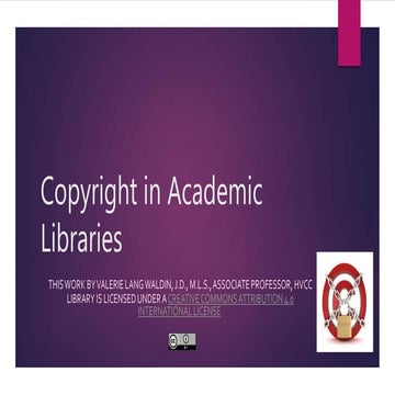 Introduction to Copyright in Academic Libraries | PPTX | Law