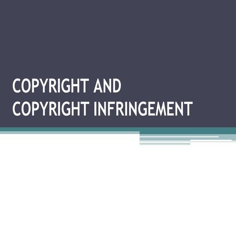 Copyright and its infringement | PDF