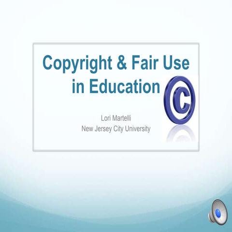 Copyright and fair use martelli | PPTX
