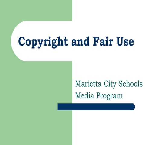 Copyright & Fair Use | PPT