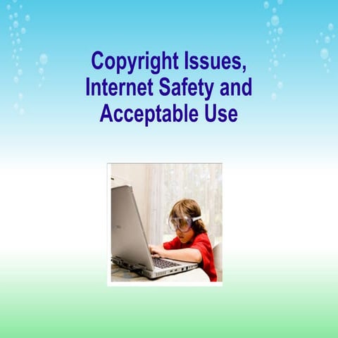 Copyright and internet_safety | PPT | Internet Safety | Parenting