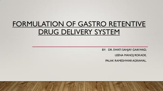 Gastroretentive Drug Delivery System | PDF