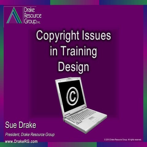 Copyright Issues in Training Design | PPT | Law