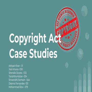 Copyright Law Case Studies In India PPT | PDF