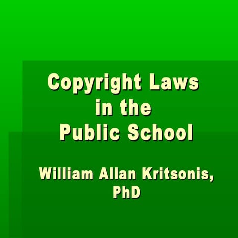 Copyright laws in the public school | PPT