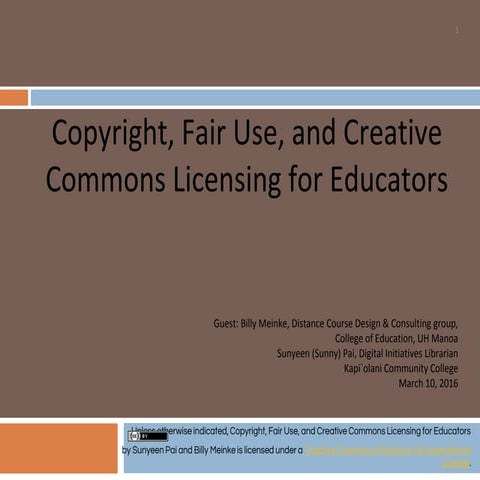 Copyright, Fair Use, and Creative Commons, March 2016 | PPT