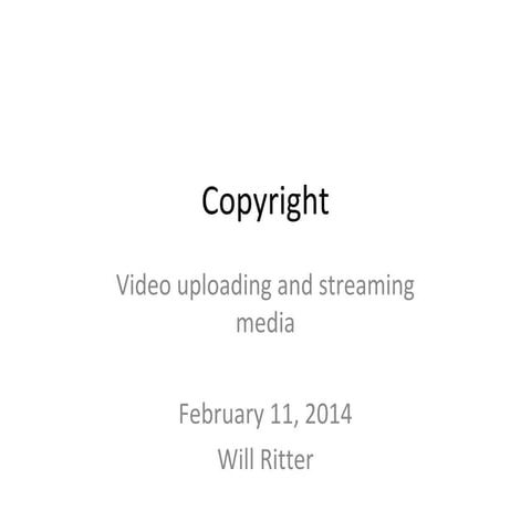Copyright And Streaming Media Presentation | PPT