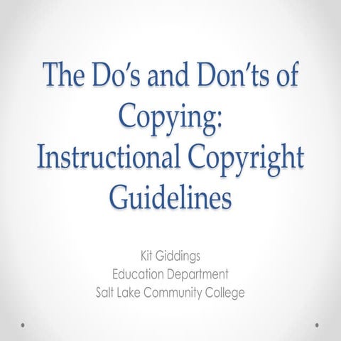 The Do's and Don'ts of Copyright | PPTX | Homework and Study | Education