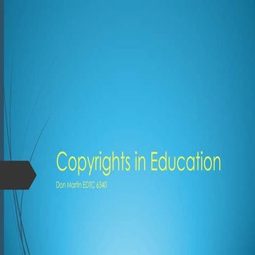 Copyrights in education Assignment #2 | PPT