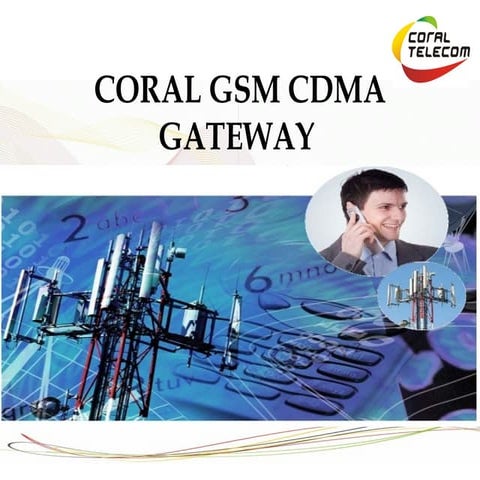 Coral gsm cdma gateway | PPT