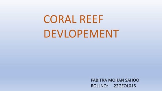 Coral reef presentation | PPTX | Geology | Science