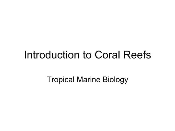 Coral reefs | PPT