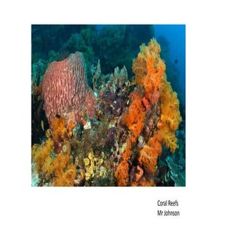 Coral reefs | PPTX | Geology | Science