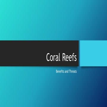 Coral reefs | PPT