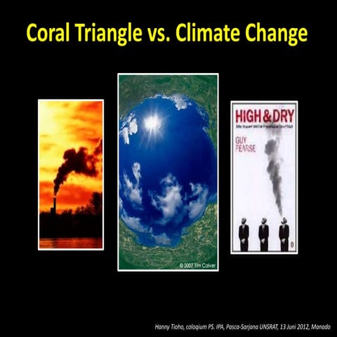 Coral triangle vs climate change | PPTX