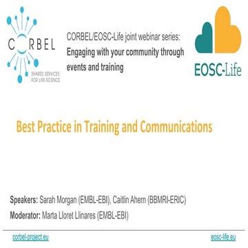 CORBEL/EOSC-life webinar Best practice in training and communication | PPT