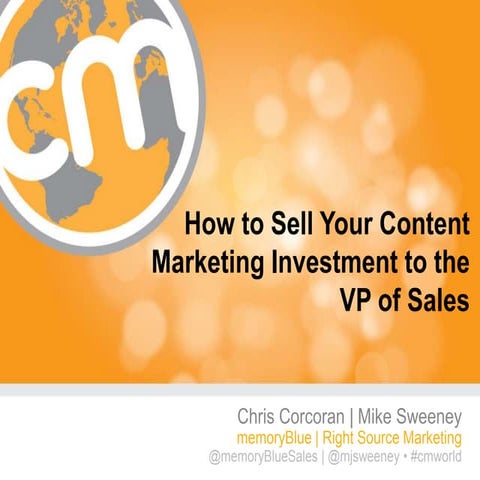 Content Marketing World 2013 Presentations | PDF