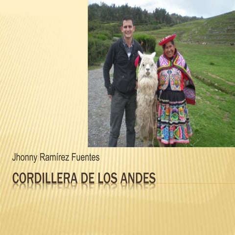 Cordillera de los andes | PPTX