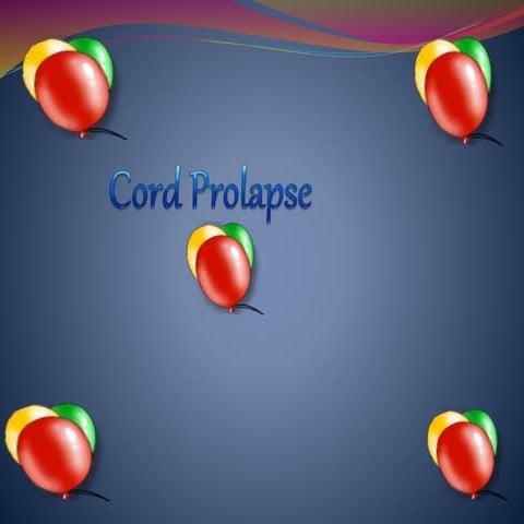 Umbilical Cord prolapse | PPTX
