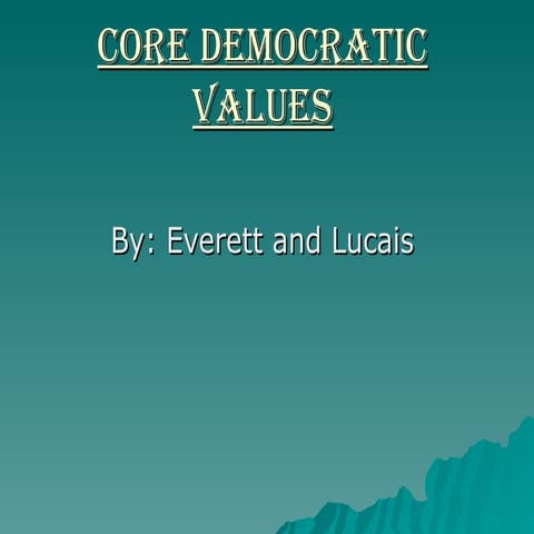 Core Democratic Values | PPT