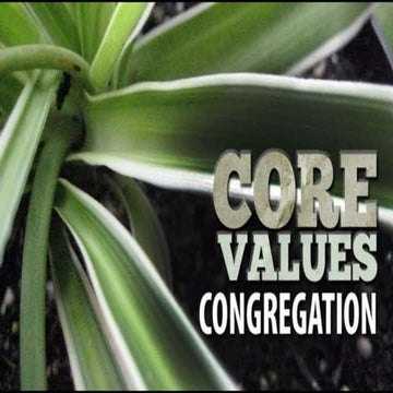 Living Word Core Values: Congregation | PPT
