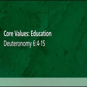 Living Word Core Values: Education | PPTX