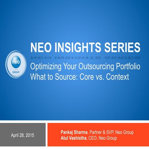 Optimizing Your Outsourcing Portfolio – Deciding What to Source: Core ...