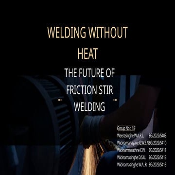 Friction welding - Welding without heat.pptx