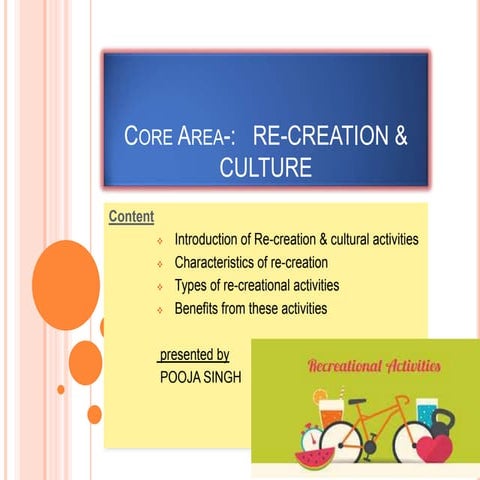 Core area of re-creational activities | PPT