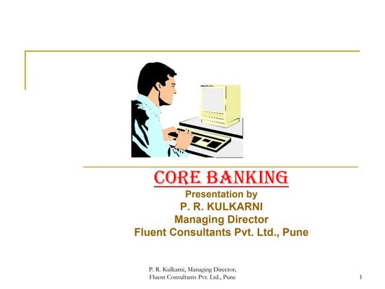 Core banking system | PPT