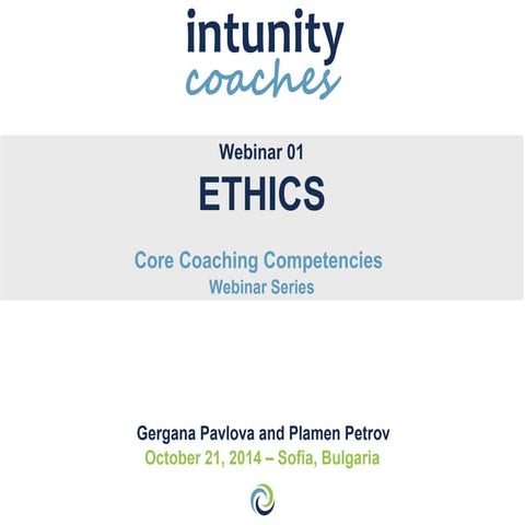 Core Coaching Competence Nr 1 Webinar - Intunity Coaches | PPT