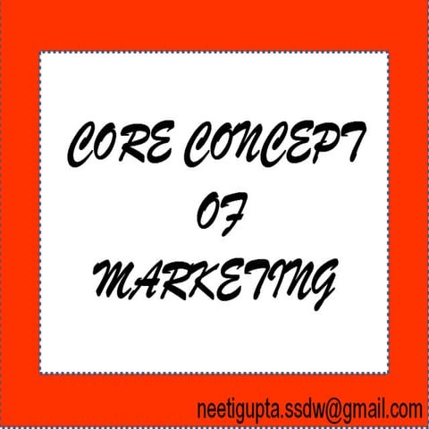 Core concept of marketing | PPTX