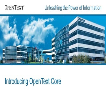 OpenText Core Customer Presentation Sept 2015 | PPT