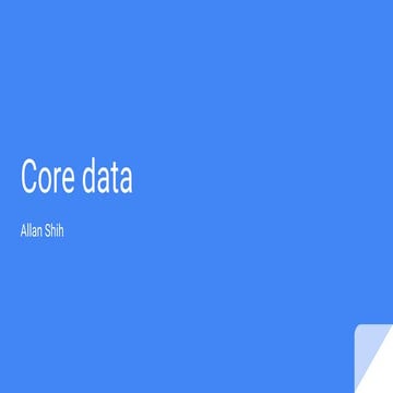 Core Data In Swfit Ppt Free Download