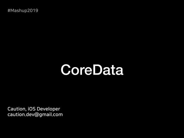 Mashup Ios Core Data Ppt 5241
