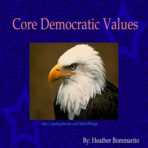 Core Democratic Values | PPT
