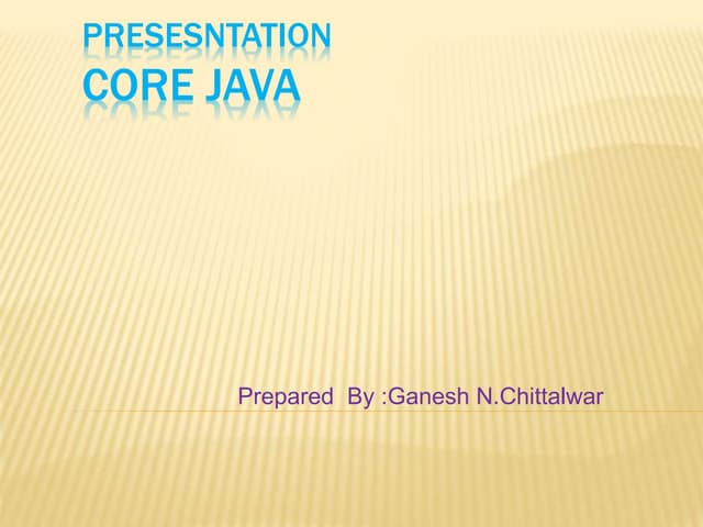 Core java | PPT | Free Download Core java | PPT | Free Download