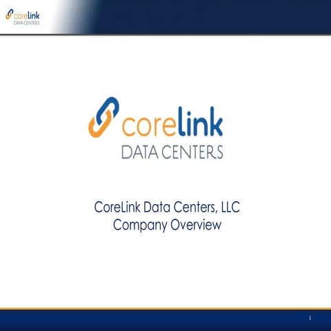 CoreLink Data Centers, LLC Company Overview
