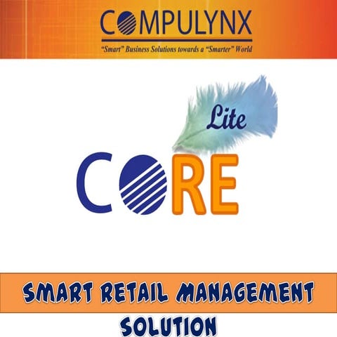 CORE Lite Smart Retail Managent Solution | PPSX