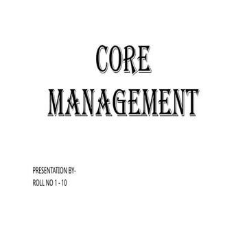 CORE MANAGEMENT.pptxcoreeeeeeeeeeeeeeeee | PPTX