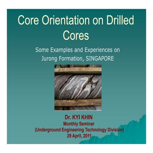 Core orientation in drilling of ROCKS for Site Investigation Works | PDF