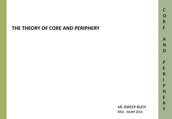 Core and periphery theory | DOC | Economy | Business and Finance