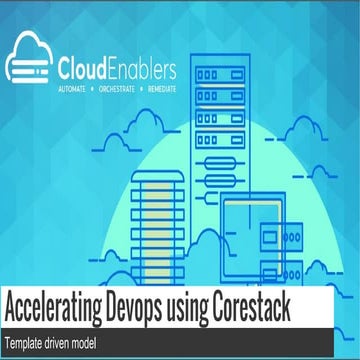 Corestack accelerating devops | PPT