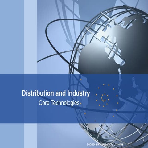 Core_Technologies Distribution and Industry.ppt