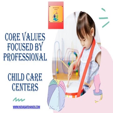 Core Values Focused by Professional Child Care Centers.pptx