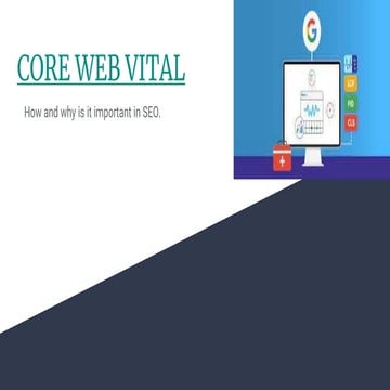 Conquer User Attention: Master Core Web Vitals for a Flawless User Experience | PPT