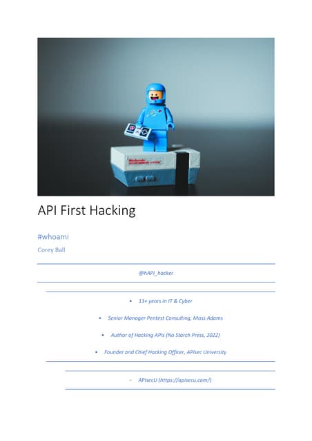 Apisecure 2023 Api First Hacking Corey Ball Author Of Hacking Apis
