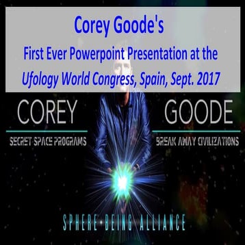 Corey Goode's first powerpoint presentation - 22 Alien Genetic ...