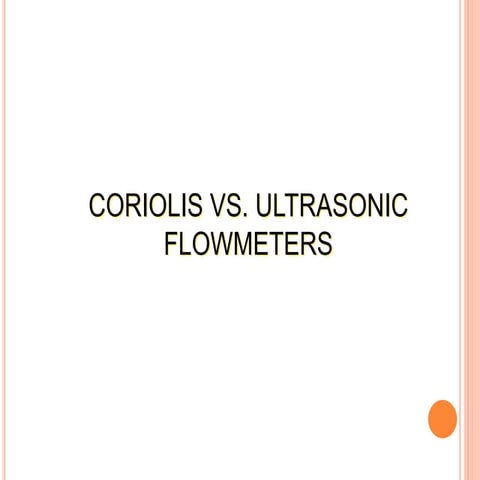 Coriolis vs Ultrasonic Flowmeter.pdf
