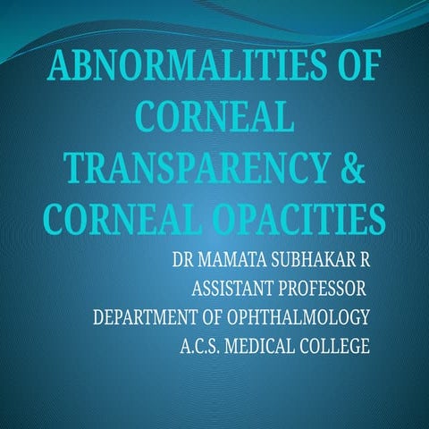 corneal opacities.pptx nebula macula leucoma | PPTX